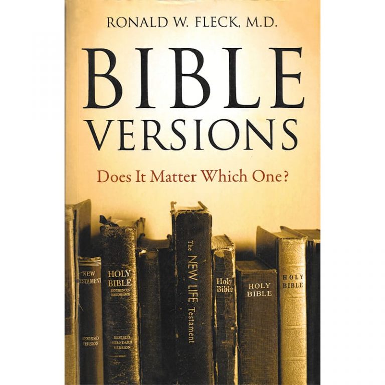 Bible Versions: Does It Matter Which One? – Homeward Publishing Ministries