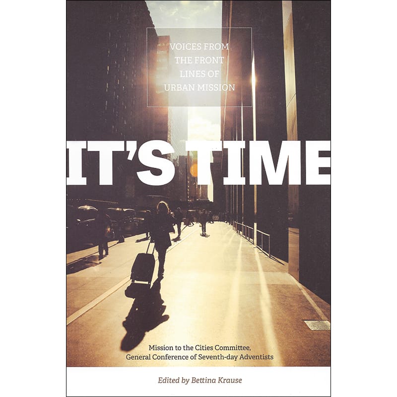 It’s Time: Voices From the Front Lines of Urban Mission – Homeward ...